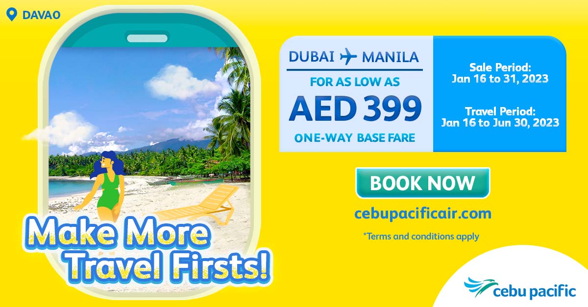 Enjoy new ‘travel firsts’ this 2023 with Cebu Pacific’s AED399 seat ...