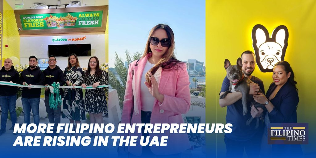 More Filipino entrepreneurs are rising in the UAE - The Filipino Times