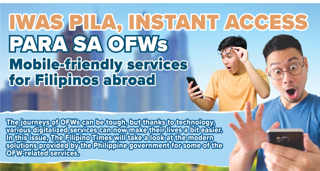 Iwas pila, instant access para sa OFWs: Mobile-friendly services for ...